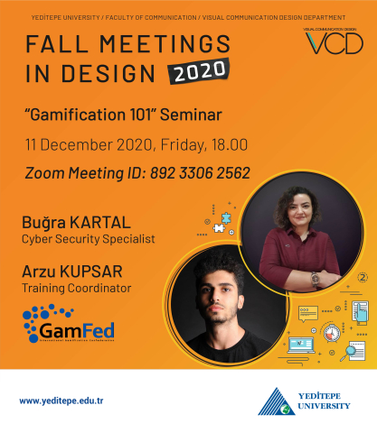 Fall Meetings in Design 2020 - Gamification 101 | Yeditepe University
